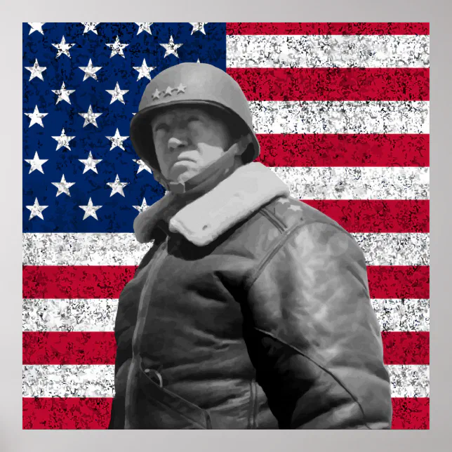 General Patton and The American Flag Poster | Zazzle