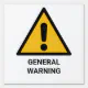 General Warning Label, Hazard Notice Sign | Zazzle