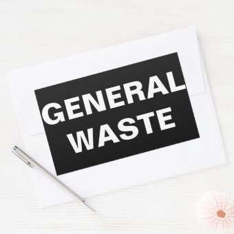 General Waste Sign Rectangular Sticker | Zazzle