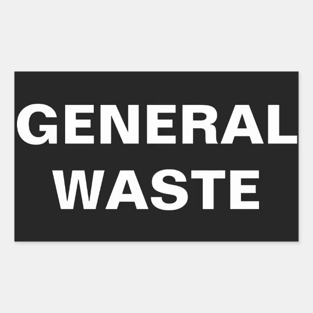 General Waste Sign Rectangular Sticker | Zazzle