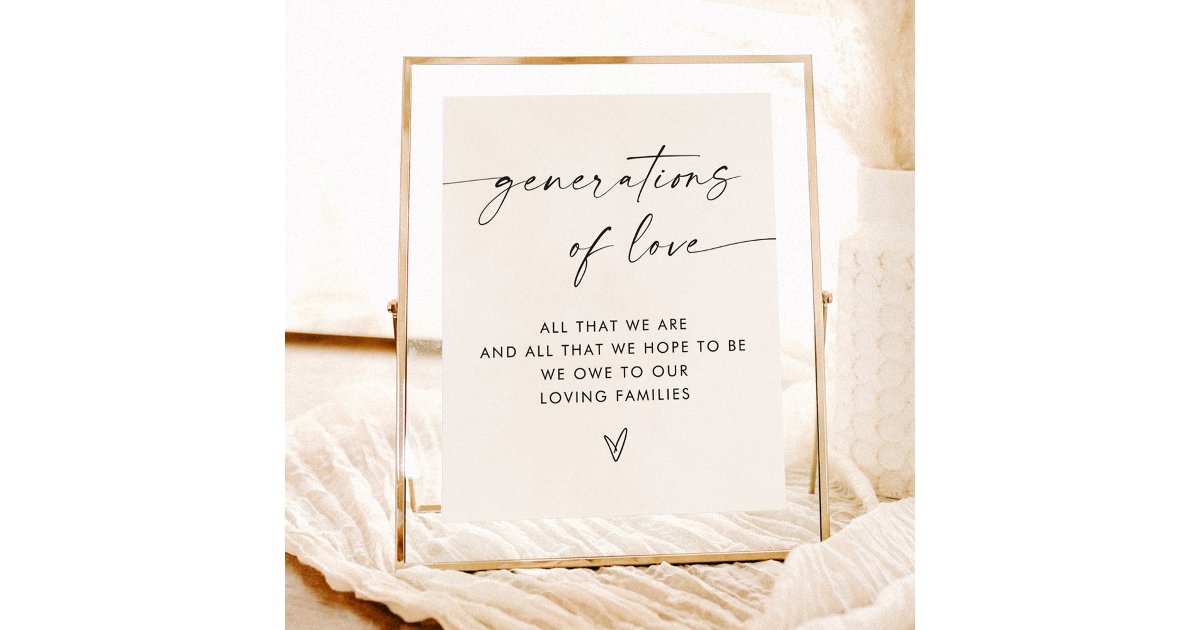 Generations of Love Sign | Modern Wedding Sign | Zazzle