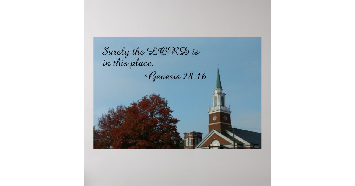 Genesis 28:16 Surely the Lord is in this place Poster | Zazzle