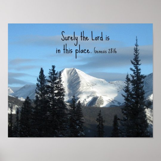 Genesis 28:16 Surely the Lord is in this place. Poster | Zazzle.com