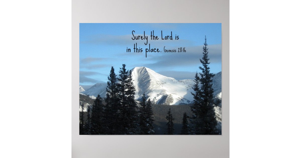 Genesis 28:16 Surely the Lord is in this place. Poster | Zazzle.com
