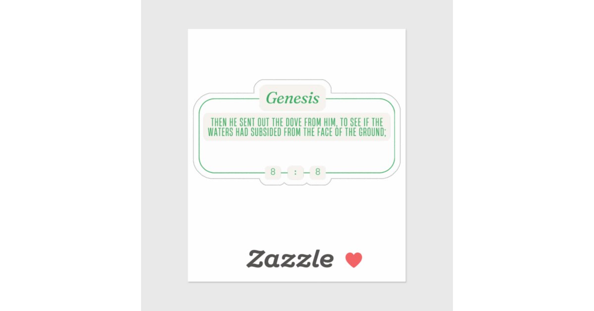 Genesis 8:8 sticker | Zazzle