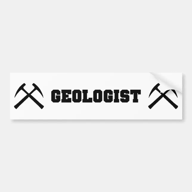 Geologist Bumper Sticker | Zazzle