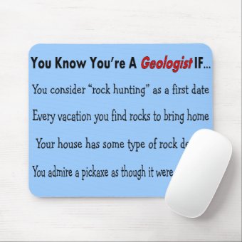 Geologist Gifts "You Know You're A Geologist IF.." Mouse Pad | Zazzle