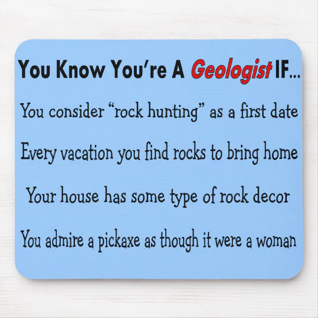 Geologist Gifts "You Know You're A Geologist IF.." Mouse Pad | Zazzle