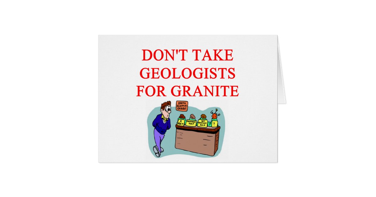 geologist joke | Zazzle