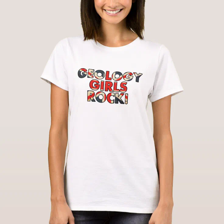 Geology Girls Rock! (UK Flag) T-Shirt | Zazzle