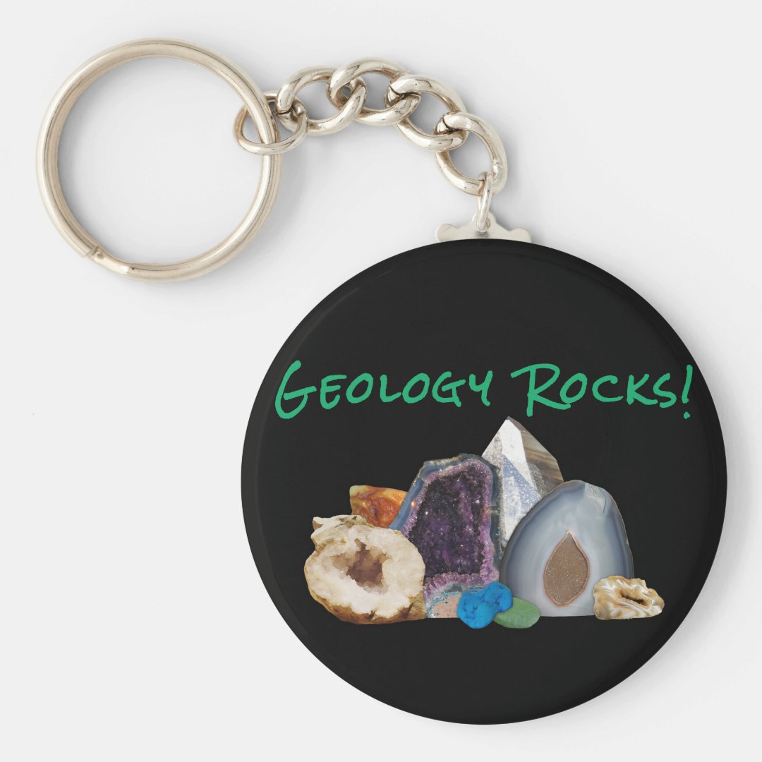 Geology Rocks! Key Chain | Zazzle