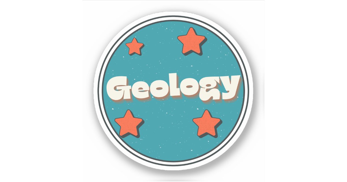 Geology Sticker | Zazzle