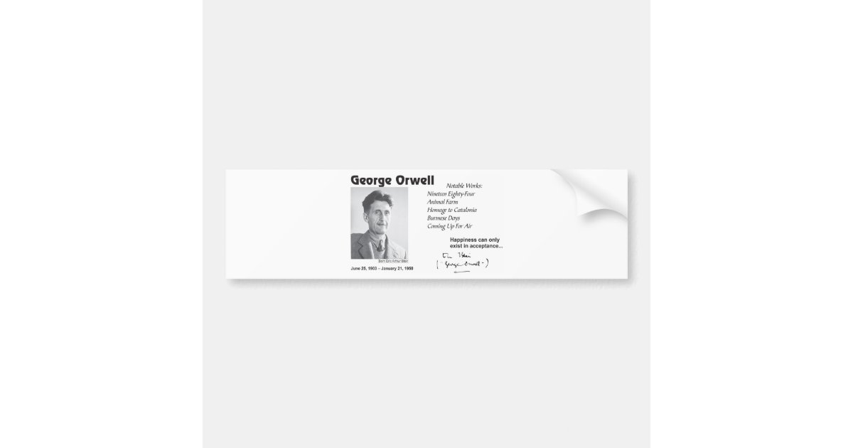 George Orwell Bumper Sticker | Zazzle