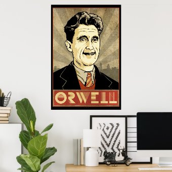 George Orwell Poster | Zazzle