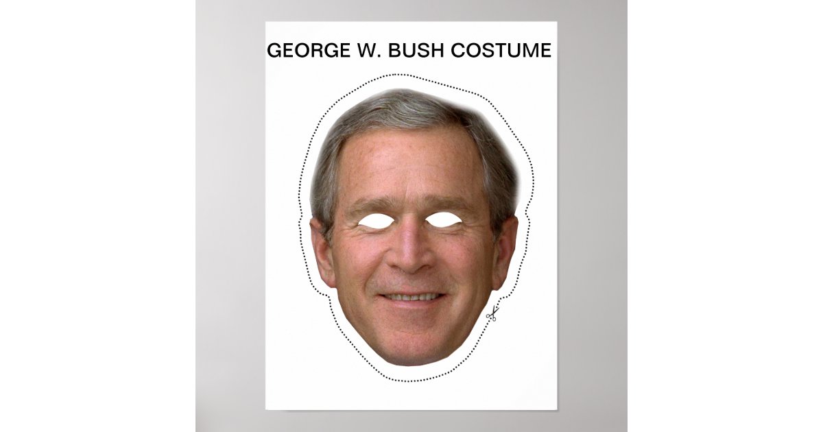 George W. Bush Costume Poster | Zazzle