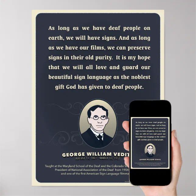 George W. Veditz quote. An ASL classroom poster. Poster | Zazzle