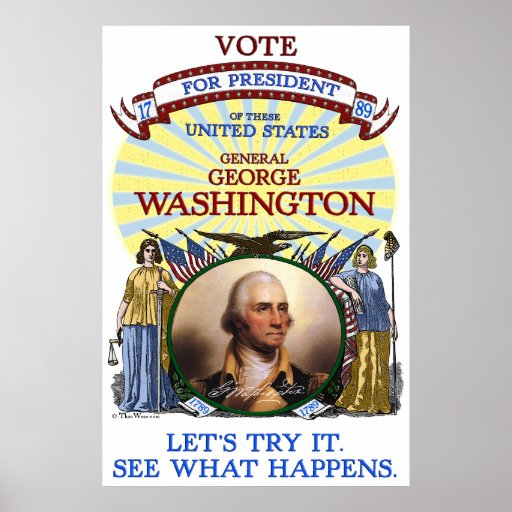 George Washington 1789 Election Poster (White) | Zazzle