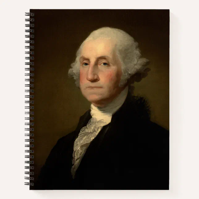 George Washington 1st American President by Stuart Notebook | Zazzle