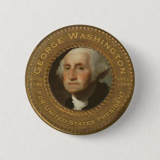 George Washington Campaign Button | Zazzle