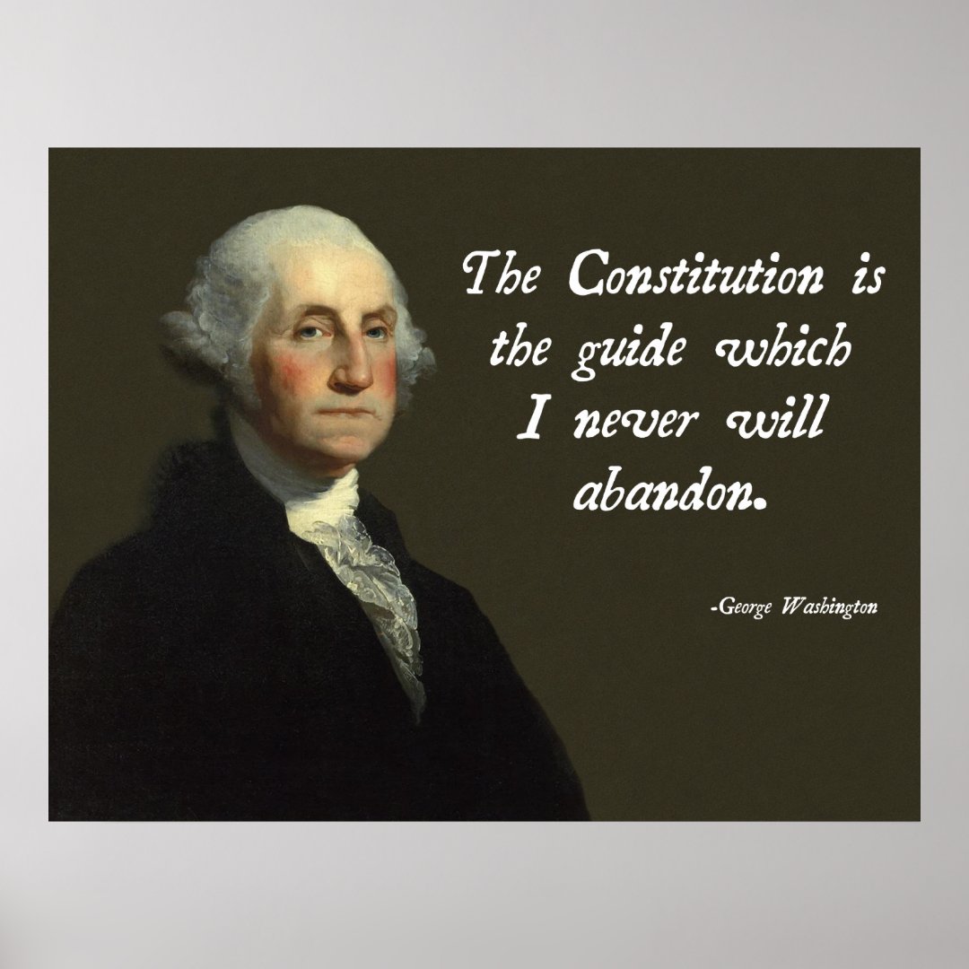 George Washington Constitution Poster | Zazzle