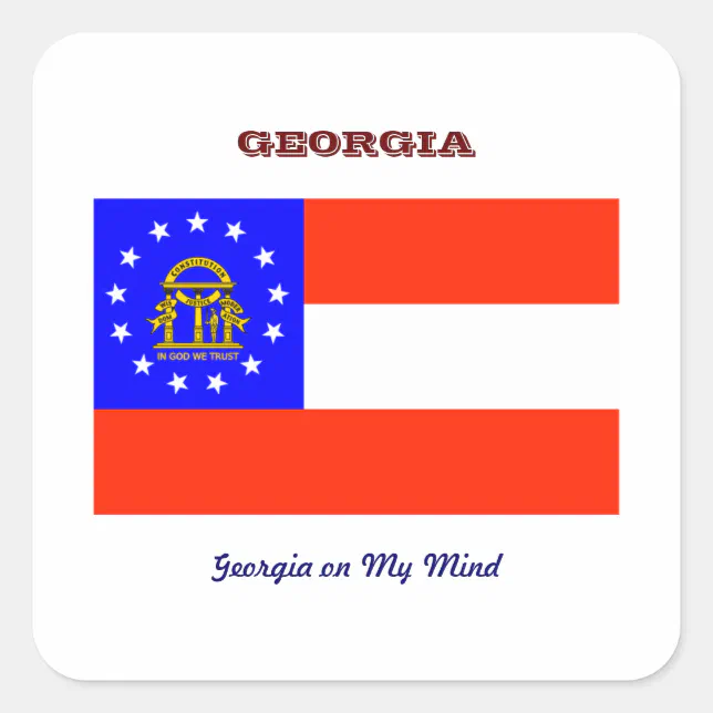 Georgia Flag and Slogan Square Sticker | Zazzle