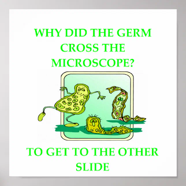 GERM BIOLOGY RESEARCH JOKE POSTER | Zazzle