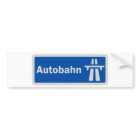 German Autobahn highway sign bumper sticker | Zazzle