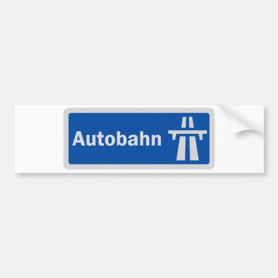 German Autobahn highway sign bumper sticker | Zazzle.com