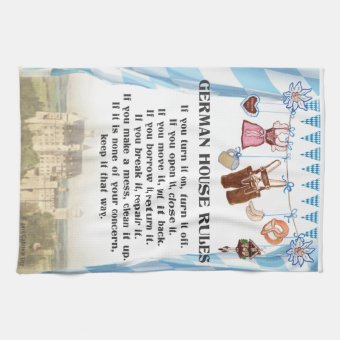 German House Rules Kitchen Cloth | Zazzle