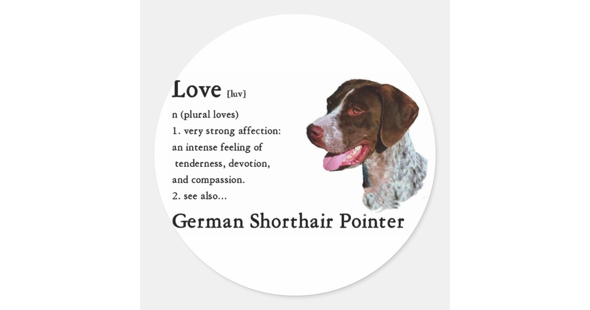 German Shorthaired Pointer Gifts Classic Round Sticker | Zazzle