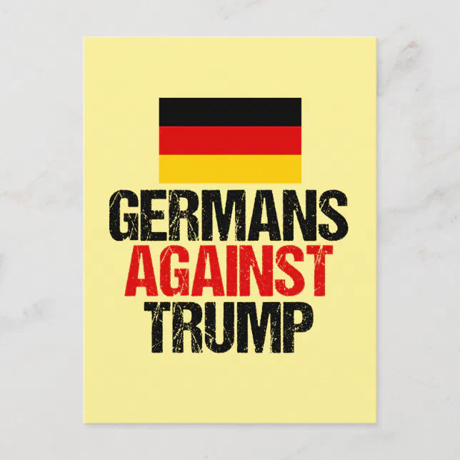 Germans Against Donald Trump Postcard | Zazzle