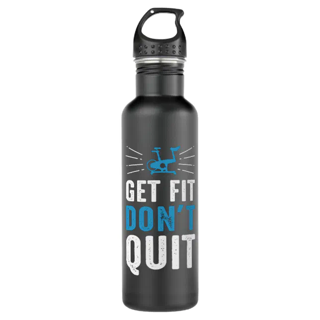 Get Fit Dont Quit Fitness Gym Motivational Blue Stainless Steel