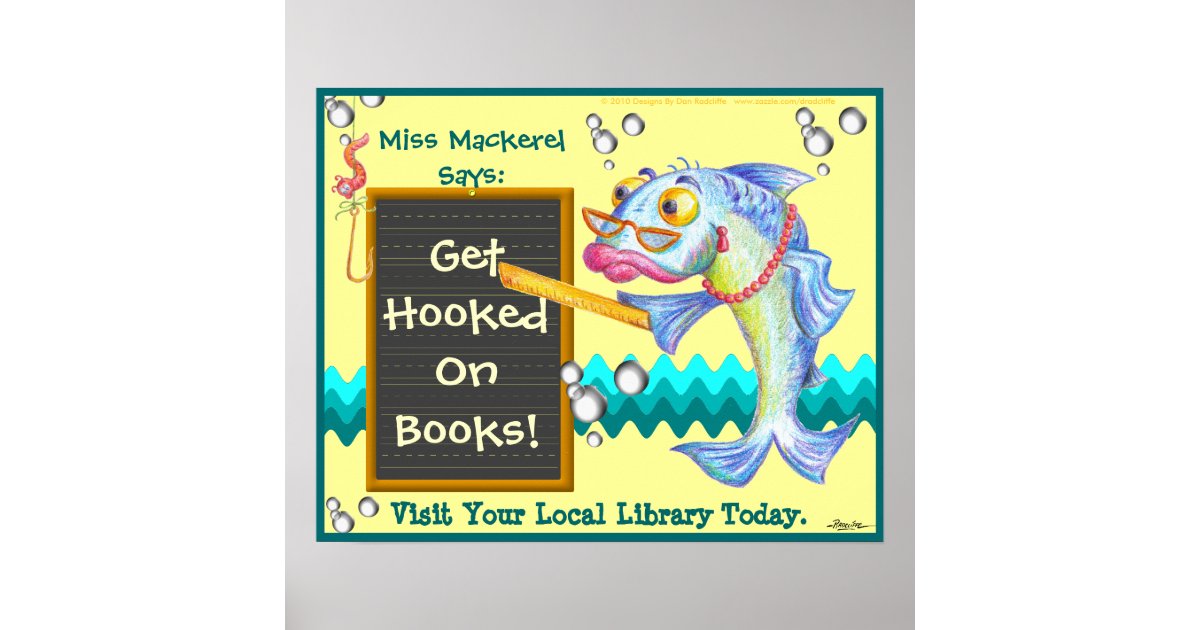 Get Hooked On Books! Poster | Zazzle