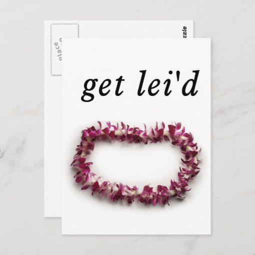 Get Lei'd Greeting Card | Zazzle