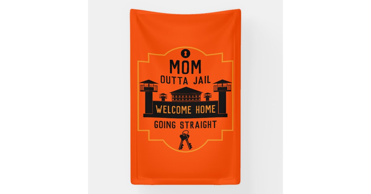 Get Out Of Jail Prison Release Gift Banner | Zazzle