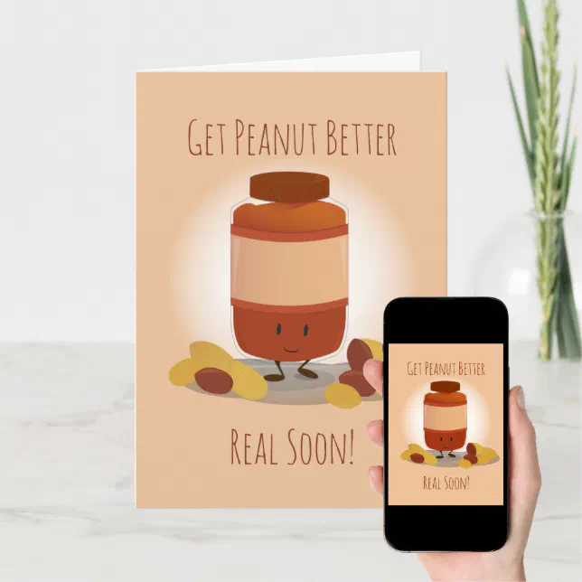 Get Peanut Better Food Cartoon Get Well Card | Zazzle