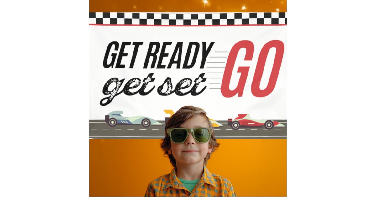 Get Ready Get Set Go! Race Car Birthday Theme Banner | Zazzle
