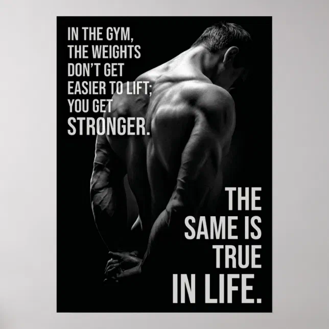 Get Stronger - Gym and Life Motivational Poster | Zazzle