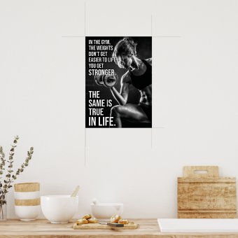 Get Stronger - Gym and Life Motivational Poster | Zazzle