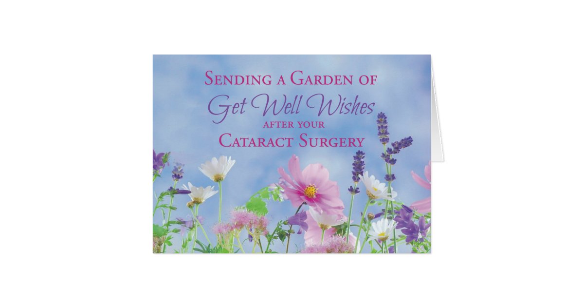 Get Well After Cataract Surgery, Garden Flowers Card | Zazzle.com