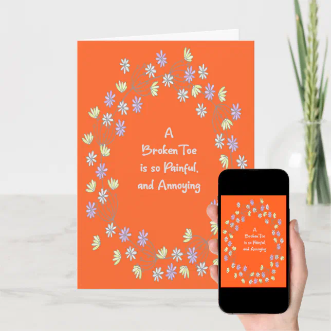 Get Well Card for Broken Toe in Orange | Zazzle