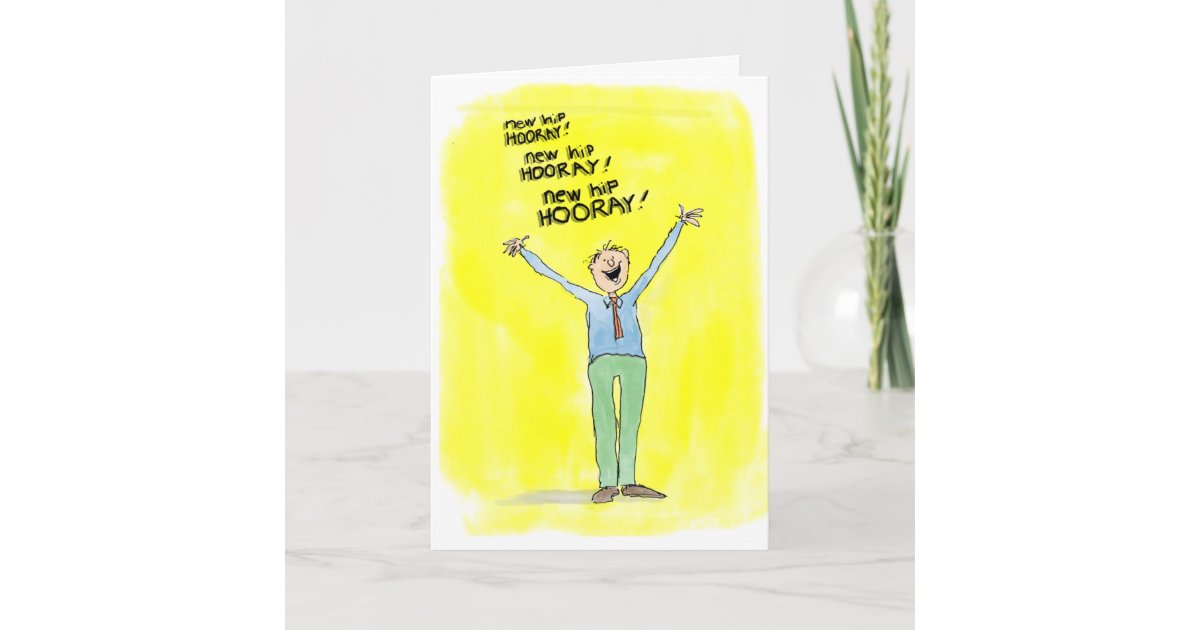 Get Well Card For Hip Replacement Surgery Zazzle get-well-card-for-hip-replacement-surgery-zazzle