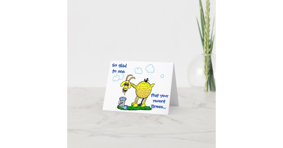 Get Well Card -- Illness Get Your Goat | Zazzle