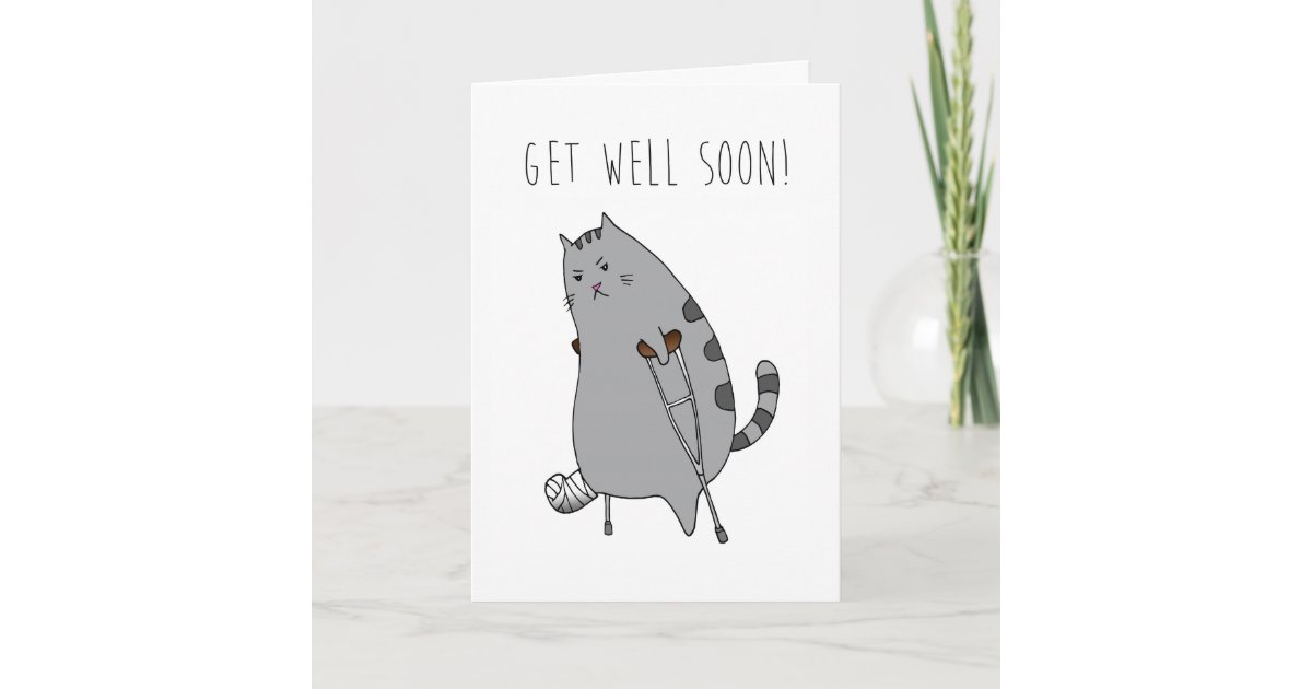 Get Well Feel Better Card: Broken Bone in a Cast Card | Zazzle