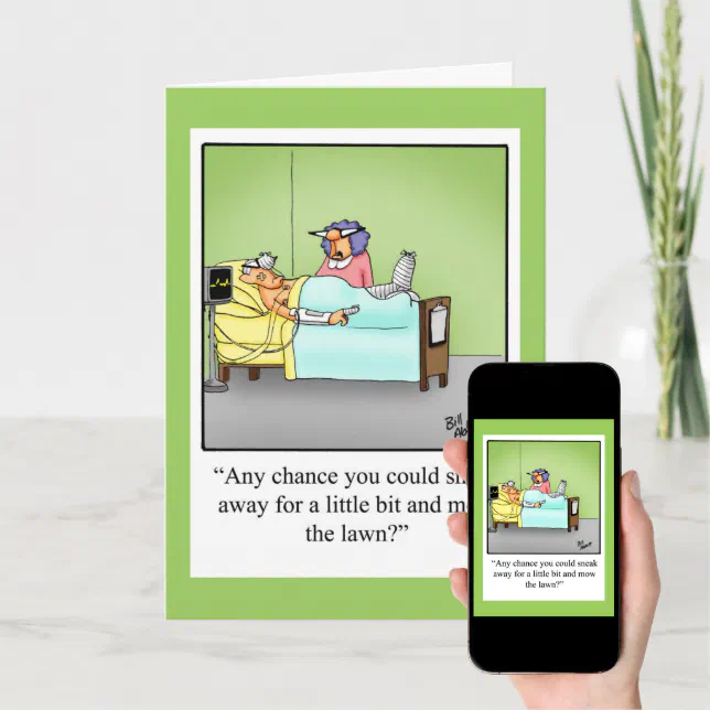 Get Well Humor Greeting Card | Zazzle
