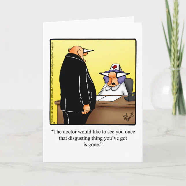 Get Well Humor Greeting Card | Zazzle