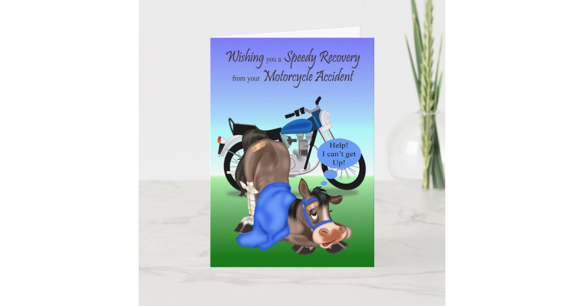 Get Well, Motorcycle Accident Card | Zazzle
