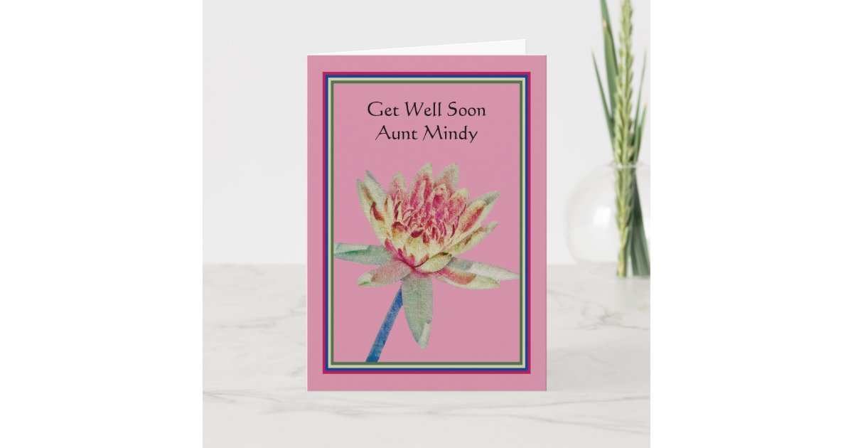 Get Well Soon Card for Aunt | Zazzle