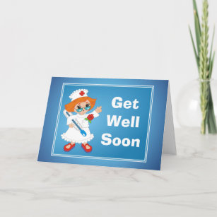 Nurse Get Well Cards - Well Wishes Cards | Zazzle