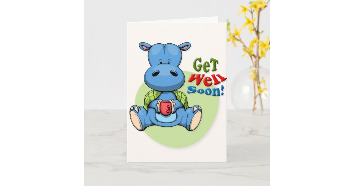 Get Well Soon Cute Hippo Greeting Card | Zazzle
